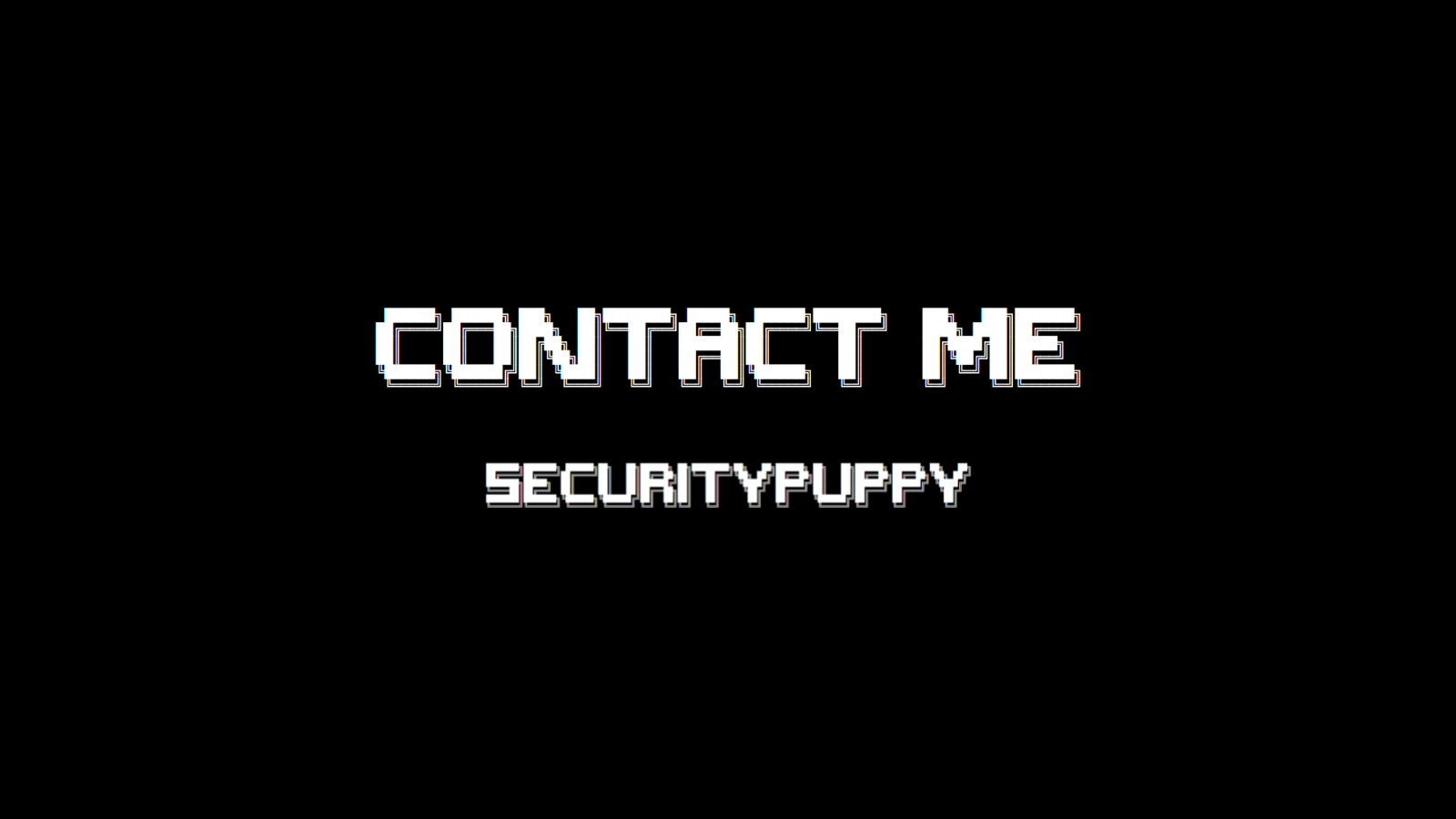 Contact Me - securitypuppy